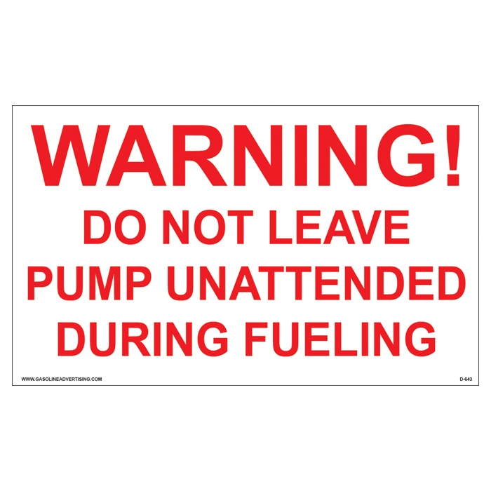 D-643 Fueling Instruction Decal - WARNING!... | Gasoline Advertising