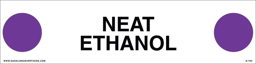 D-785 API COLOR CODED DECAL - NEAT ETHANOL | Gasoline Advertising